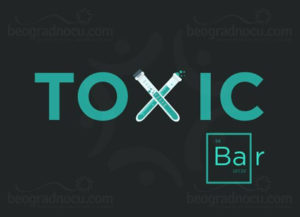 Toxic Bar Beograd - Rezervacije 063 343433 | Beograd Noću